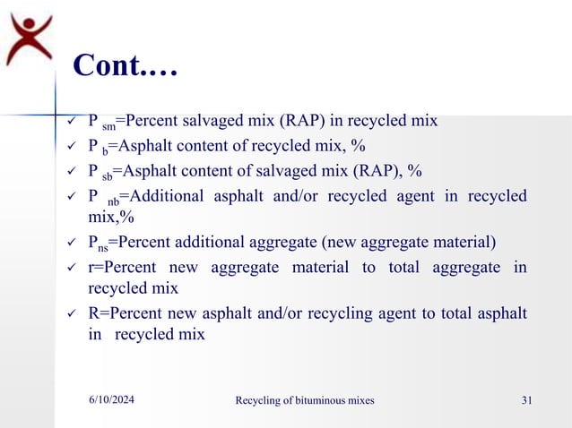 ppt on recycling of asphalt mix containing Reclaimed Asphalt Pavement | PPT
