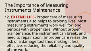 THE IMPORTANCE OF MEASURING INSTRUMENTS MAINTENANCE | PPTX