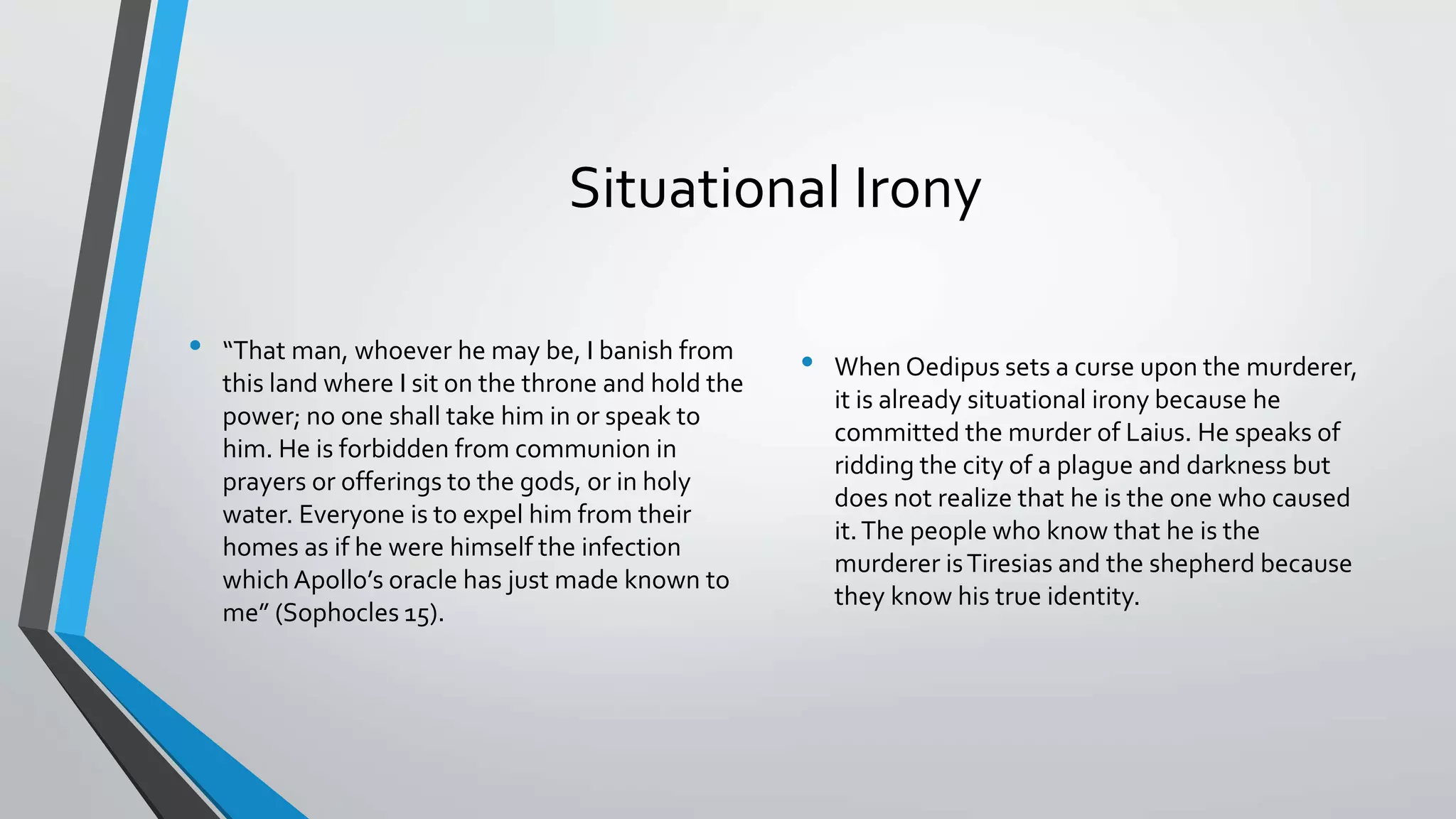 Oedipus irony.pptx | Drama | Genres