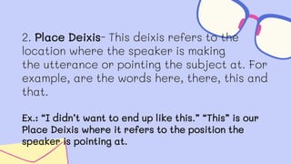 GROUP 4 - DEIXIS.pptx