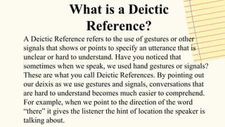 GROUP 4 - DEIXIS.pptx