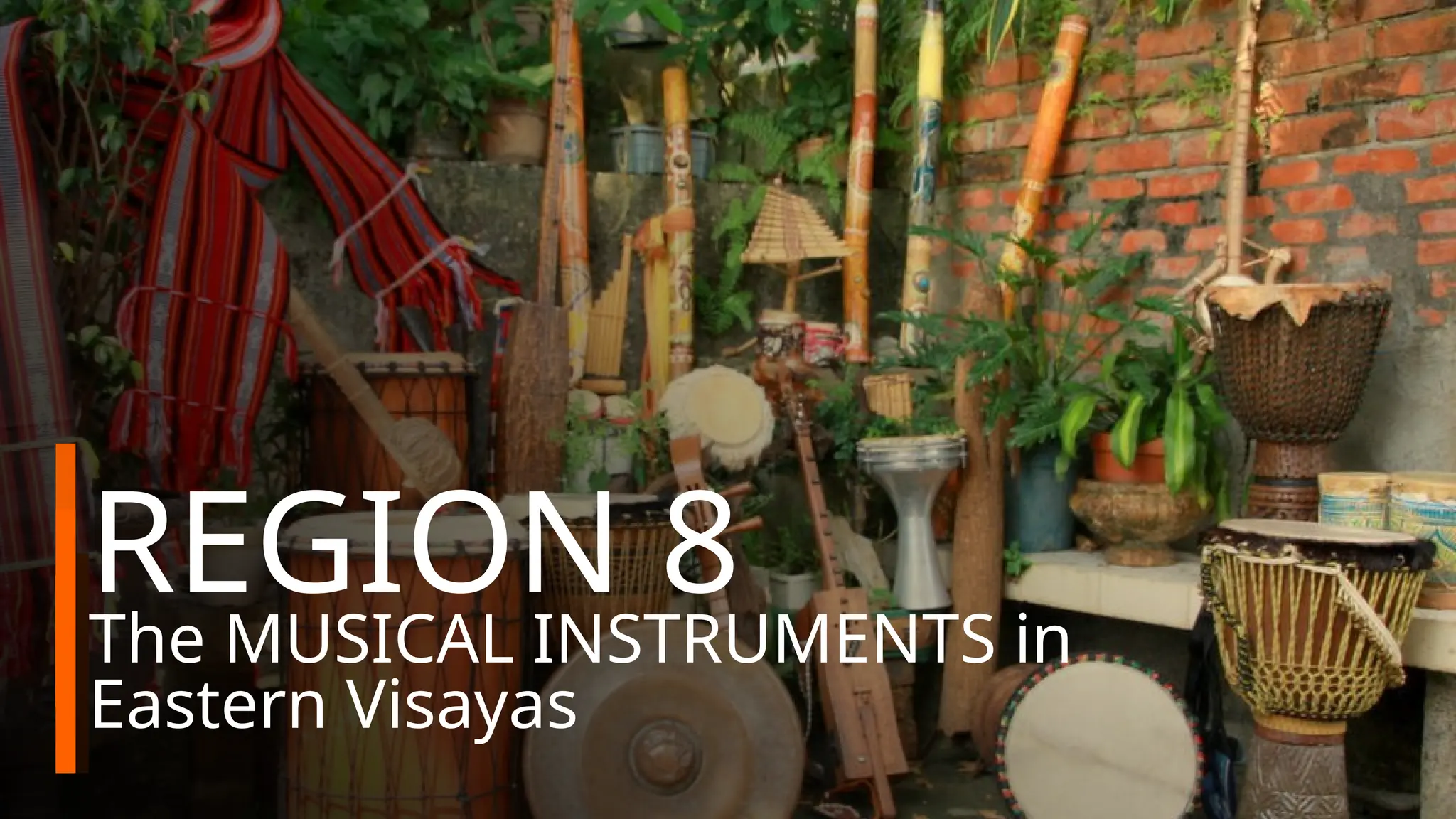 Music and Musical Instruments in Region 8-10 | PPTX