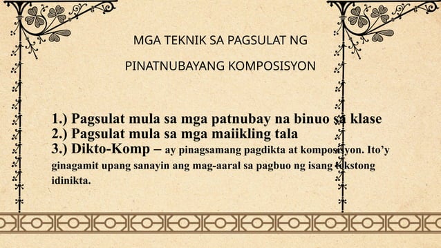 Mga Teknik sa Pagsulat ng pinatnubayang komposisyon | PPTX