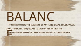 GROUP 4- ELEMENS AND PRINCIPLES OF ART.pptx