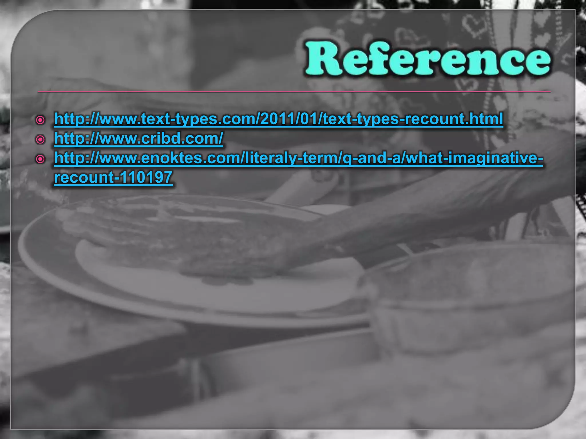 Recount - Narrative | PPTX