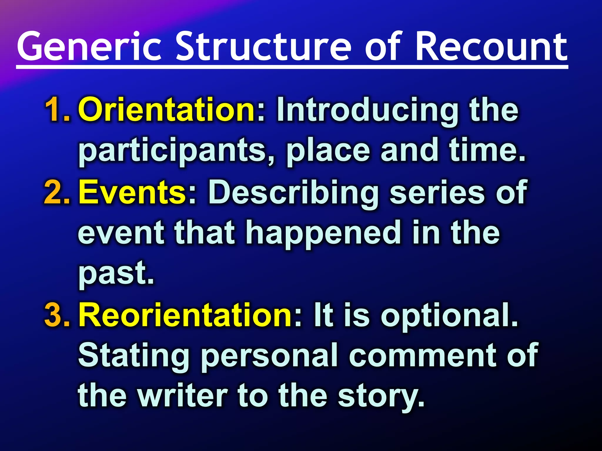 Recount - Narrative | PPTX