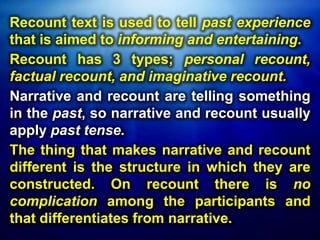 Recount - Narrative | PPTX