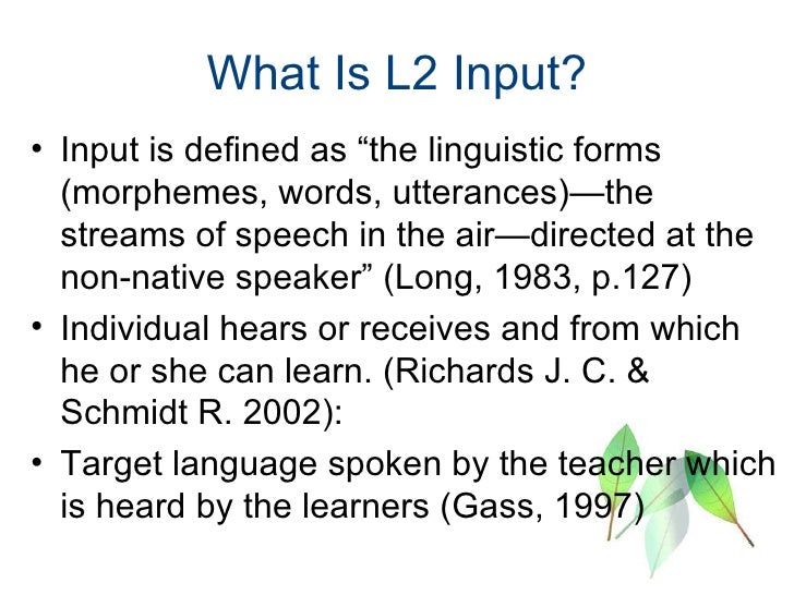 Group 4 role of l2 input