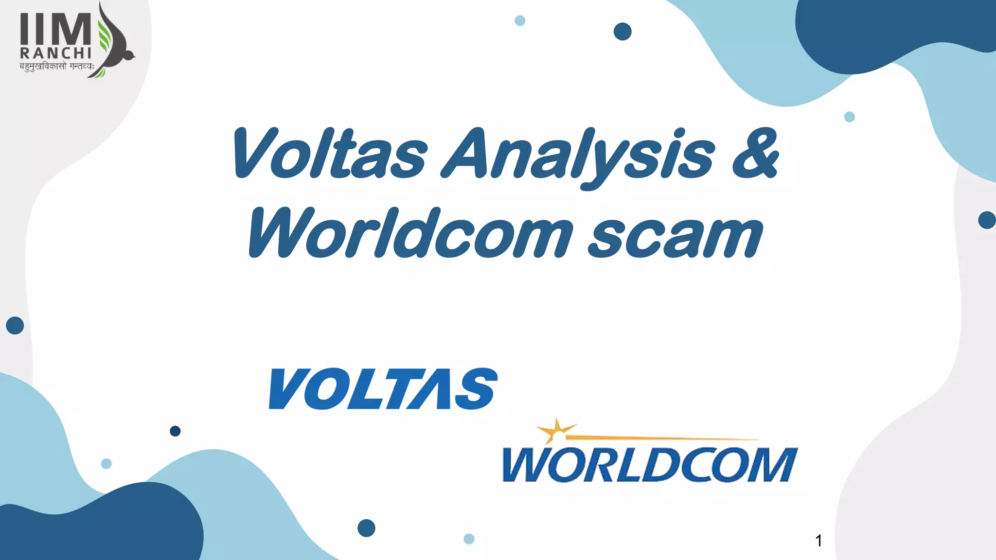 Group 40 _Voltas_Worldcom.pdf