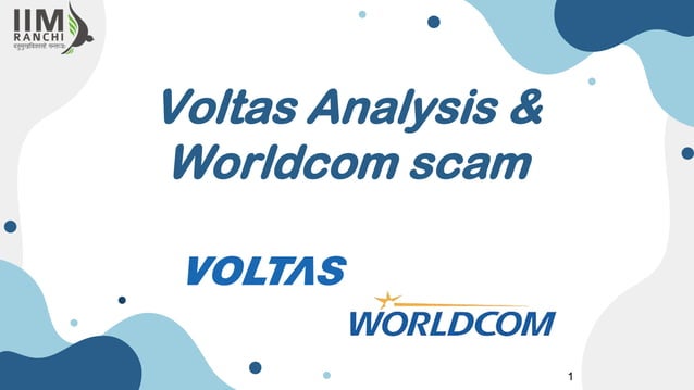 Group 40 _Voltas_Worldcom.pdf