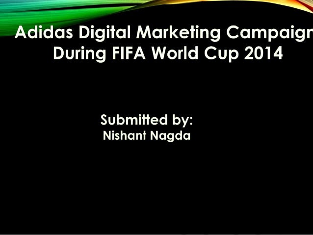 Adidas Digital Marketing Campaign For Fifa World Cup