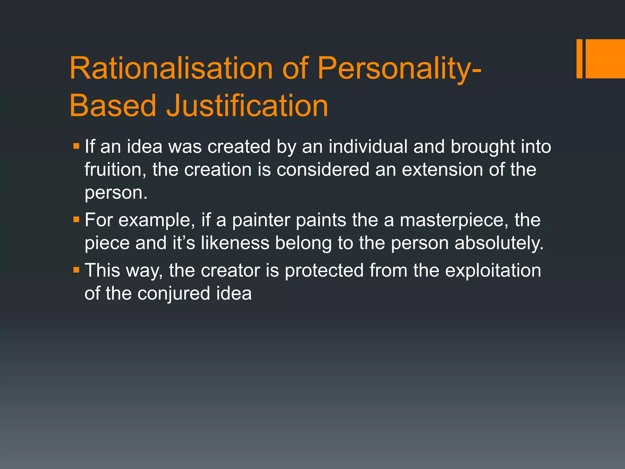 Personality-Based Justifications of Intellectual Property | PPTX