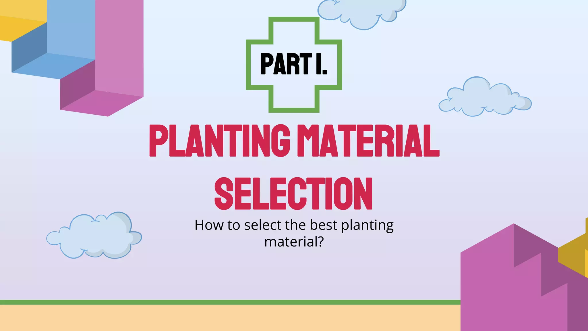 AGR23 Planting Materials.pptx