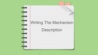 Description of Mechanism.pptx