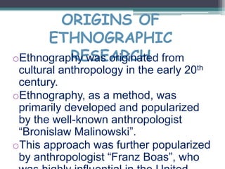 Ethnographic Research | PPTX