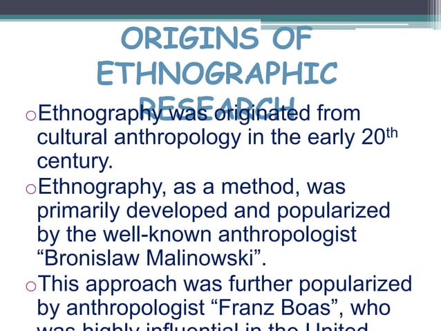 Ethnographic Research | PPTX | Education