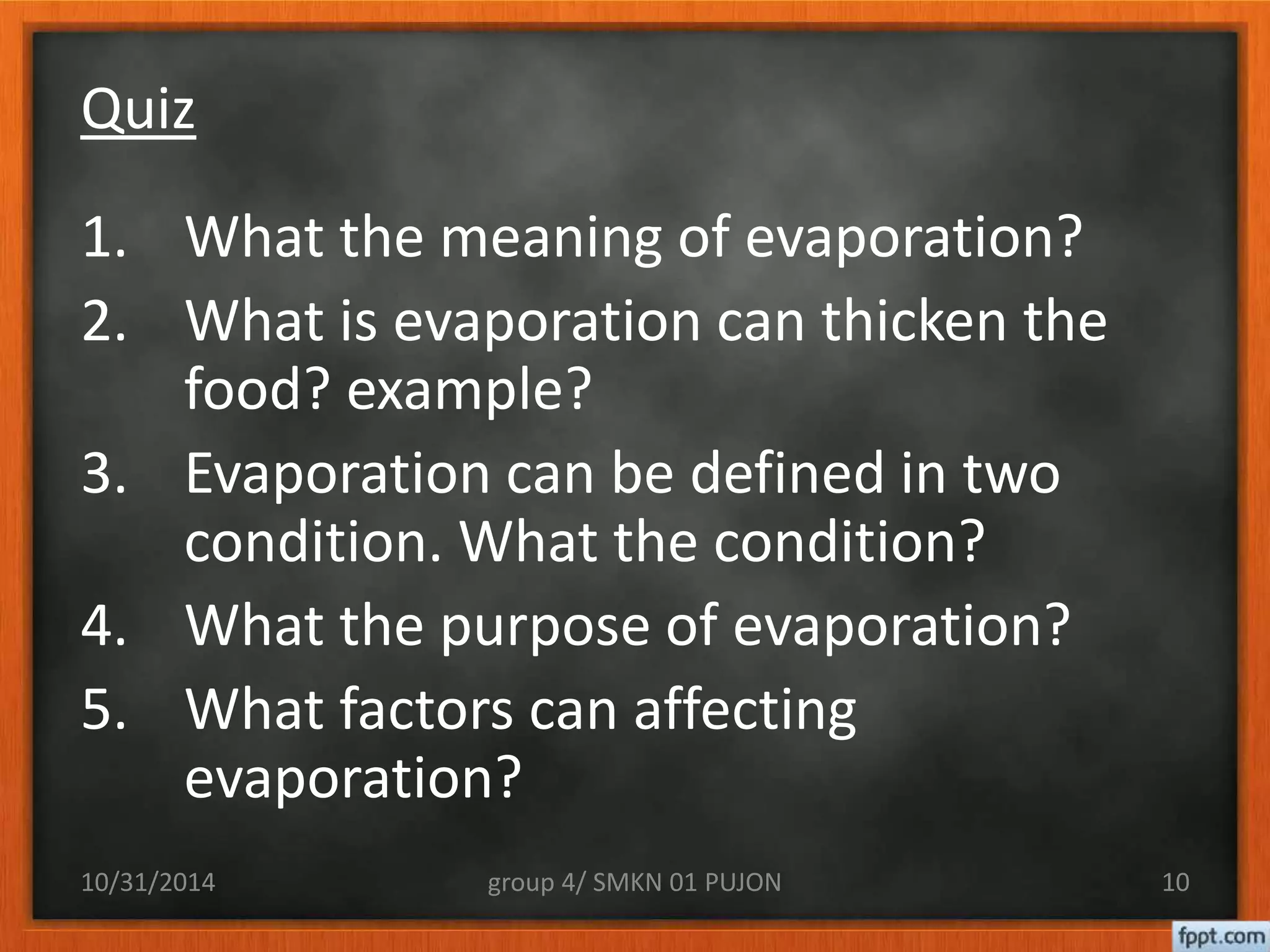Group 4 (evaporation) | PPT