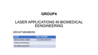 Lazer applications in Biomedical Engineering.pptx