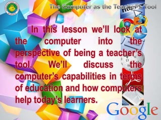 Computer as the Teacher's Tool | PPTX