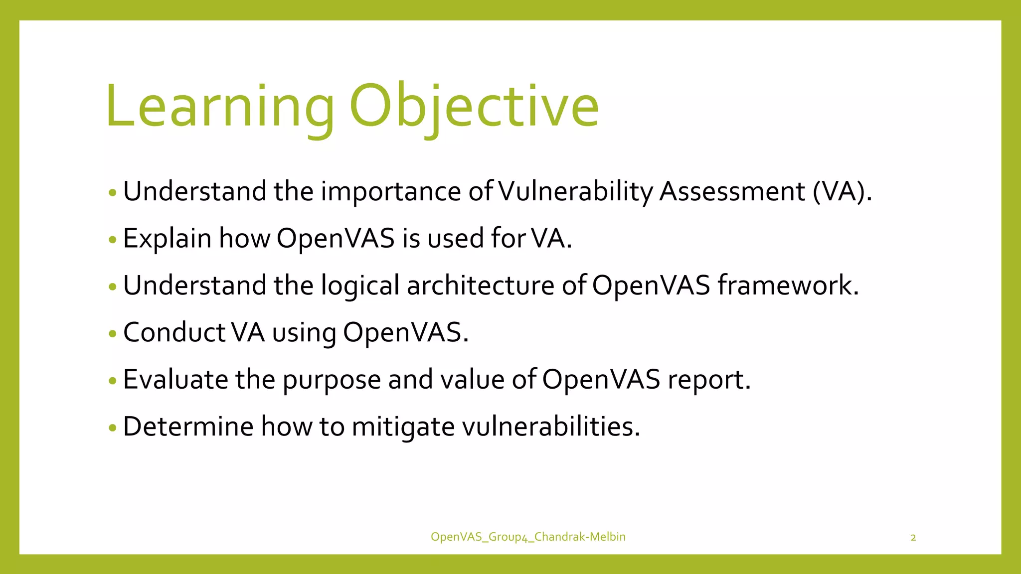OpenVAS: Vulnerability Assessment Scanner | PPTX