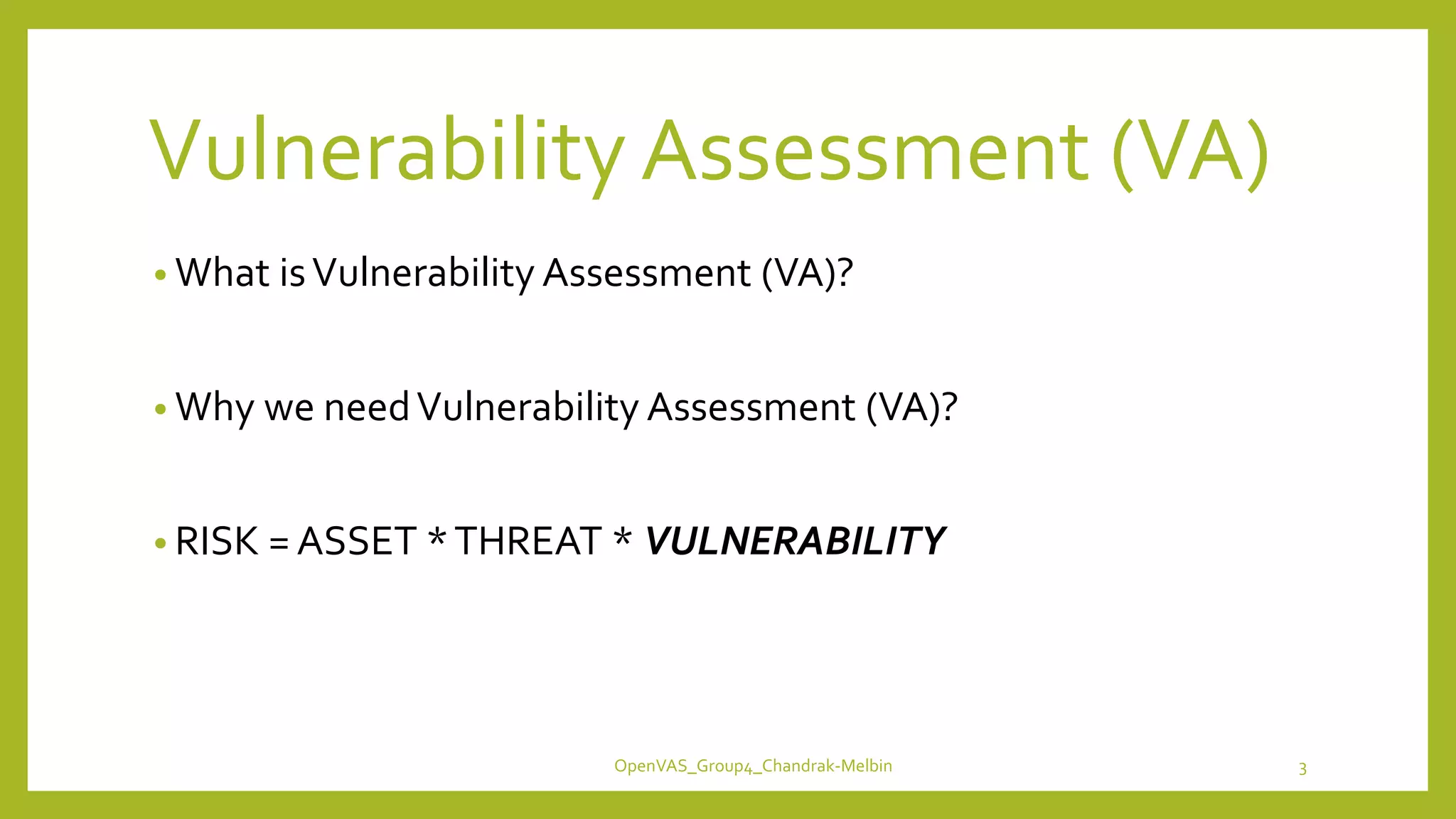 OpenVAS: Vulnerability Assessment Scanner | PPTX