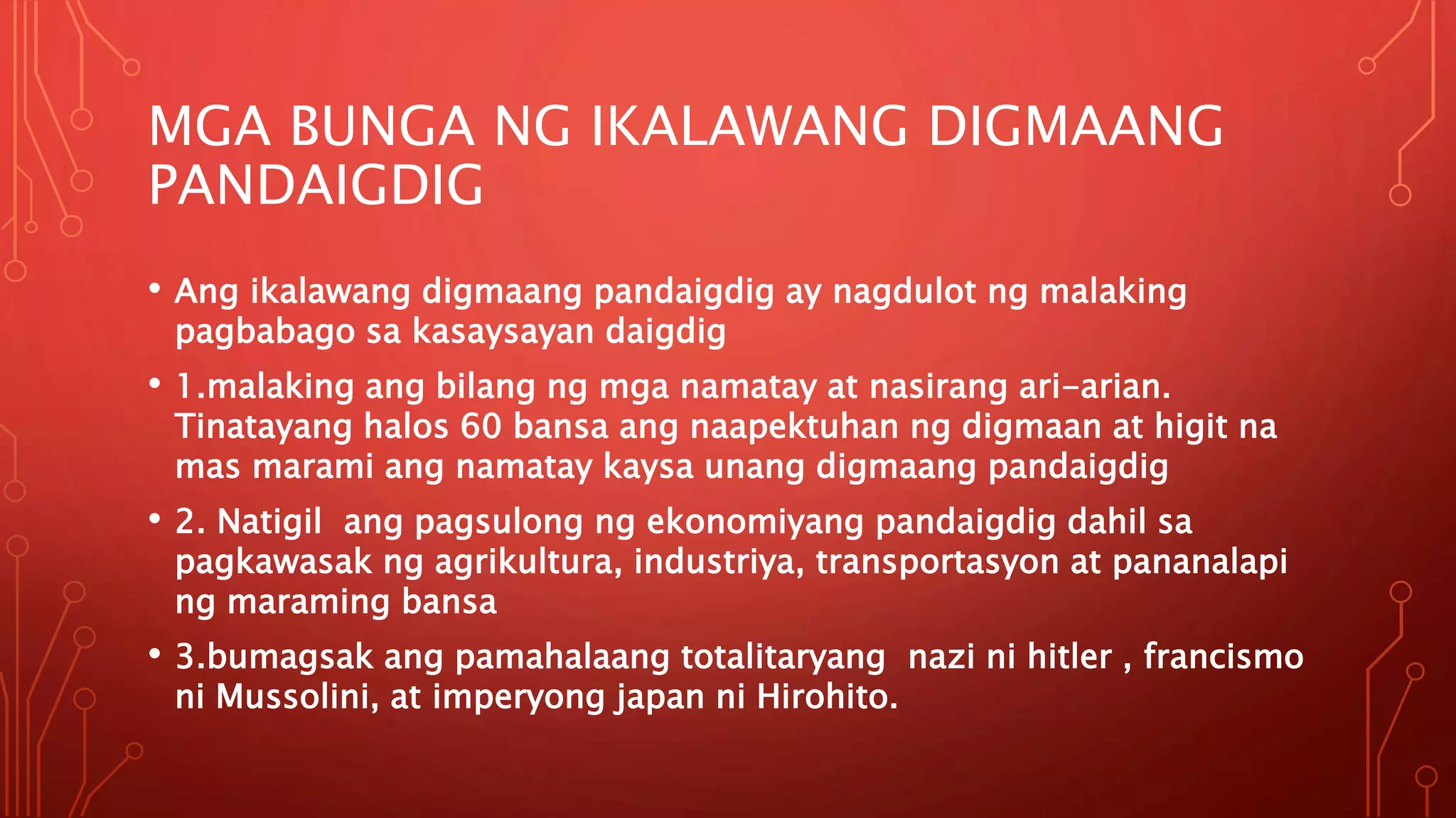 Ikalawang Digmaang Pandaigdig | PPT