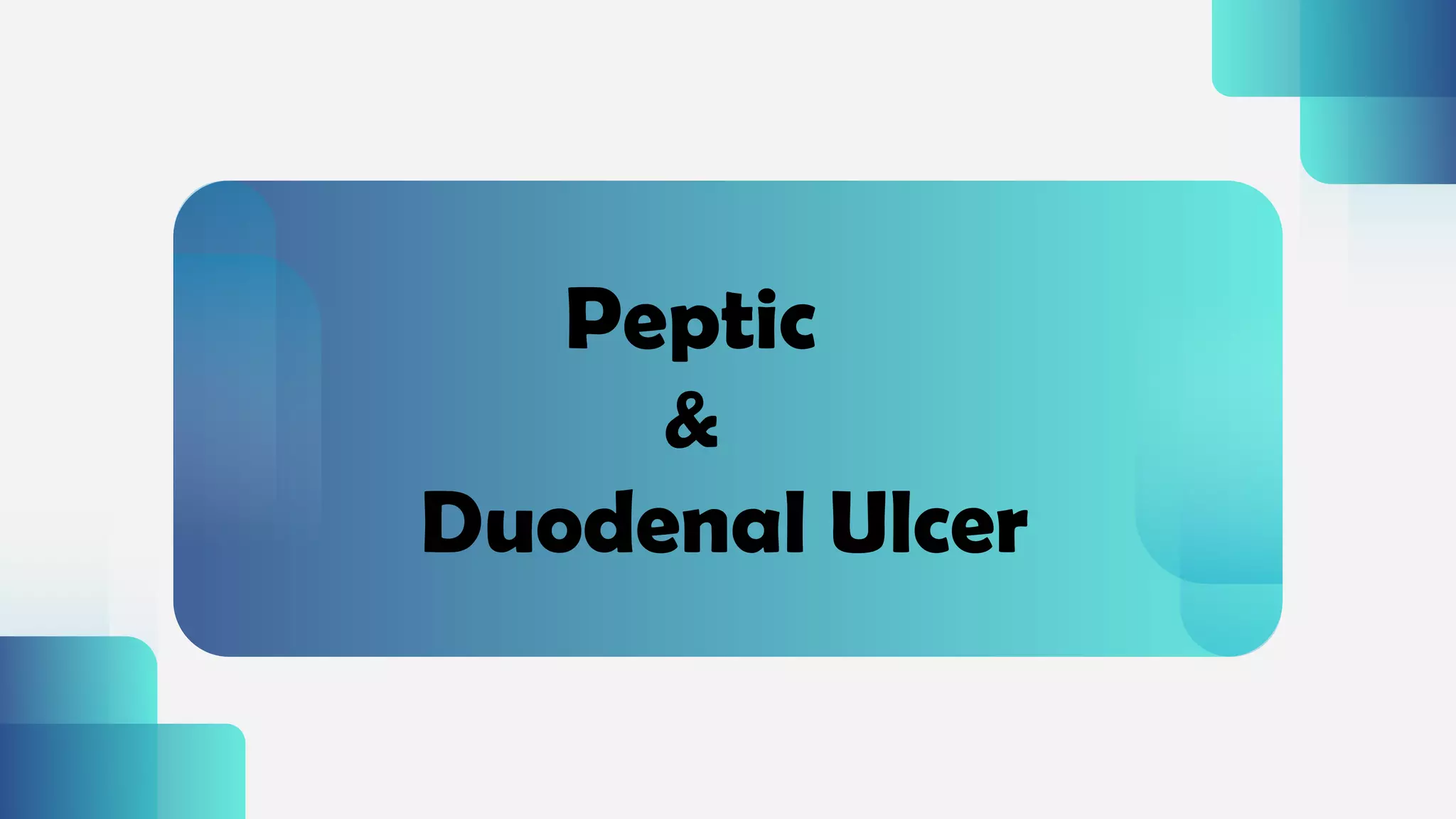 Peptic ulcers and treatment | PPTX | Digestive Disorders | Diseases and Conditions