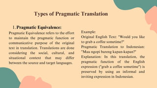 KELOMPOK 4 PRAGMATIC TRANSLATION.pdfFFFF | PPT