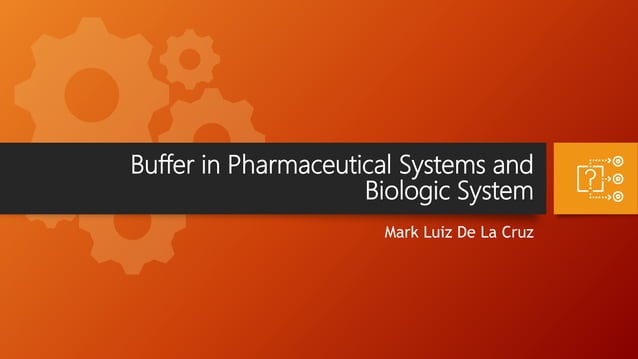 Buffer System and Isotonic Solutions | PPTX