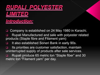 Rupali Polyester Ltd, Sitara Peroxide, Pakistan Paper Product Ltd | PPTX