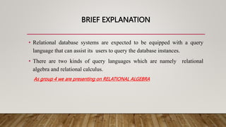 GROUP 4 RELATIONAL ALGEBRA.pptx