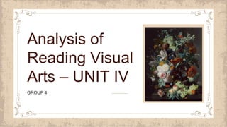 GROUP 4 RVA.pptx Analysis of Reasding Visual Arts | PPTX