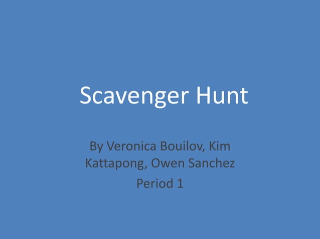Group 4 scavenger hunt powerpoint | PPTX | Outdoor Attractions ...