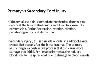 GROUP 4 THE OVERVIEW OF SPINAL CORD INJURY.pptx
