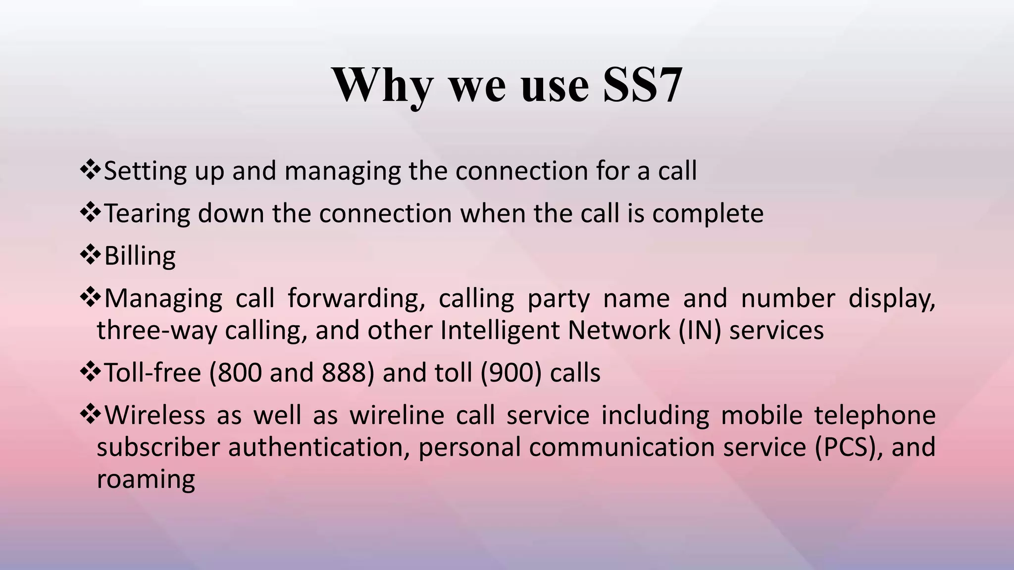 Signaling System 7 (SS7) | PPTX