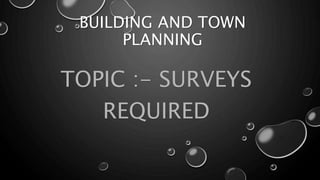 Survey required | PPT