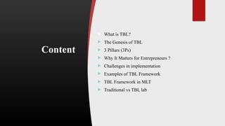 GROUP 4 TBL FRAMEWORK.pptxfrom the business class | PPTX