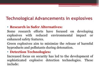 group 4Technological Advancements in explosives, their manufacturing ...