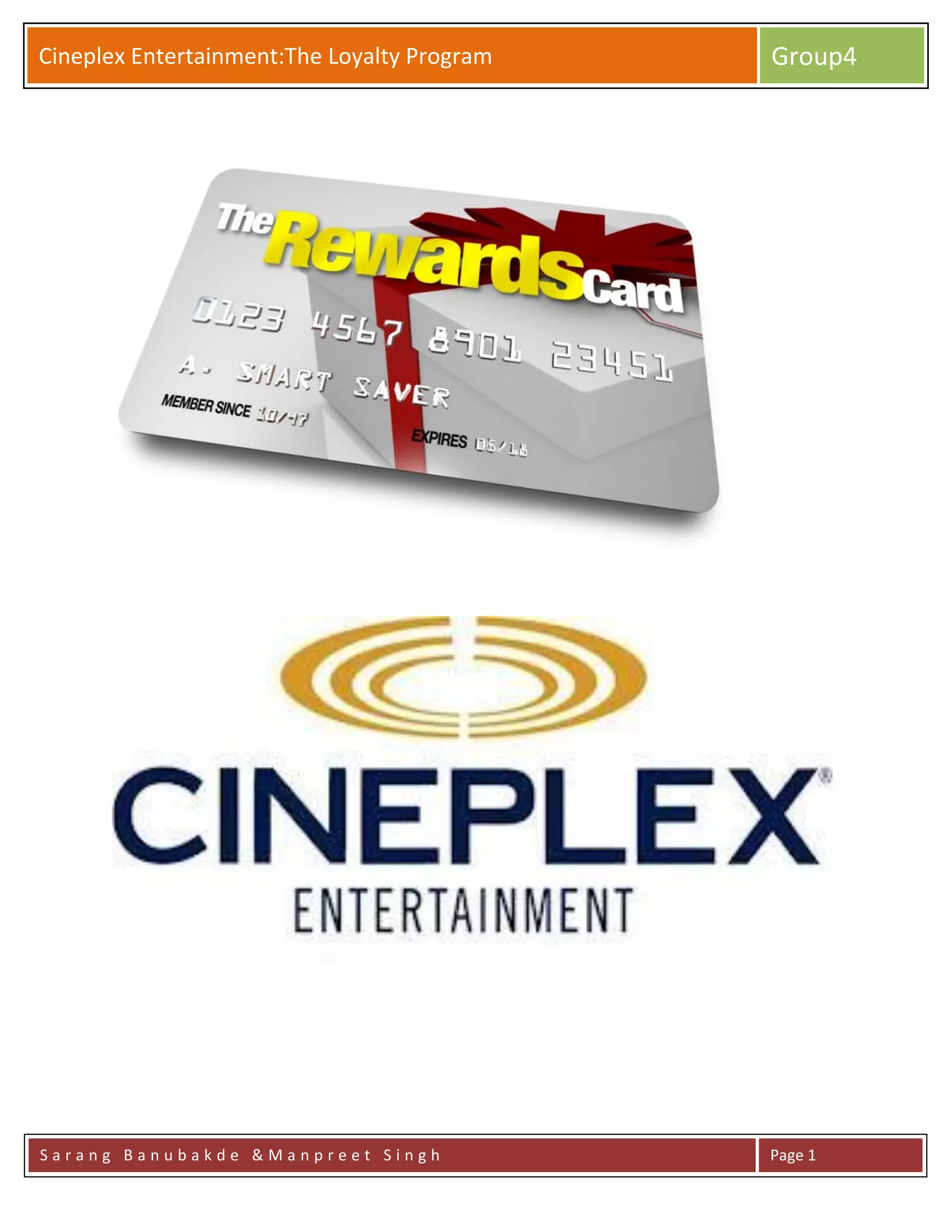 Cineplex loyalty card Case study by manpreet singh Digital | PDF