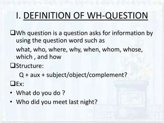 TREE DIAGRAMS WH-QUESTION | PPTX