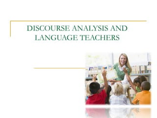 Discourse Analysis and Pragmatics | PPT