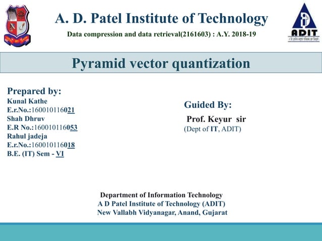 Pyramid Vector Quantization | PPTX | Computing | Technology & Computing