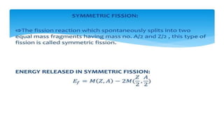 Theory of fission and spontaneous fission Group 5.pptx