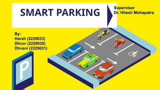 Smart Parking Using IoT An Application of Sensor Network | PPTX