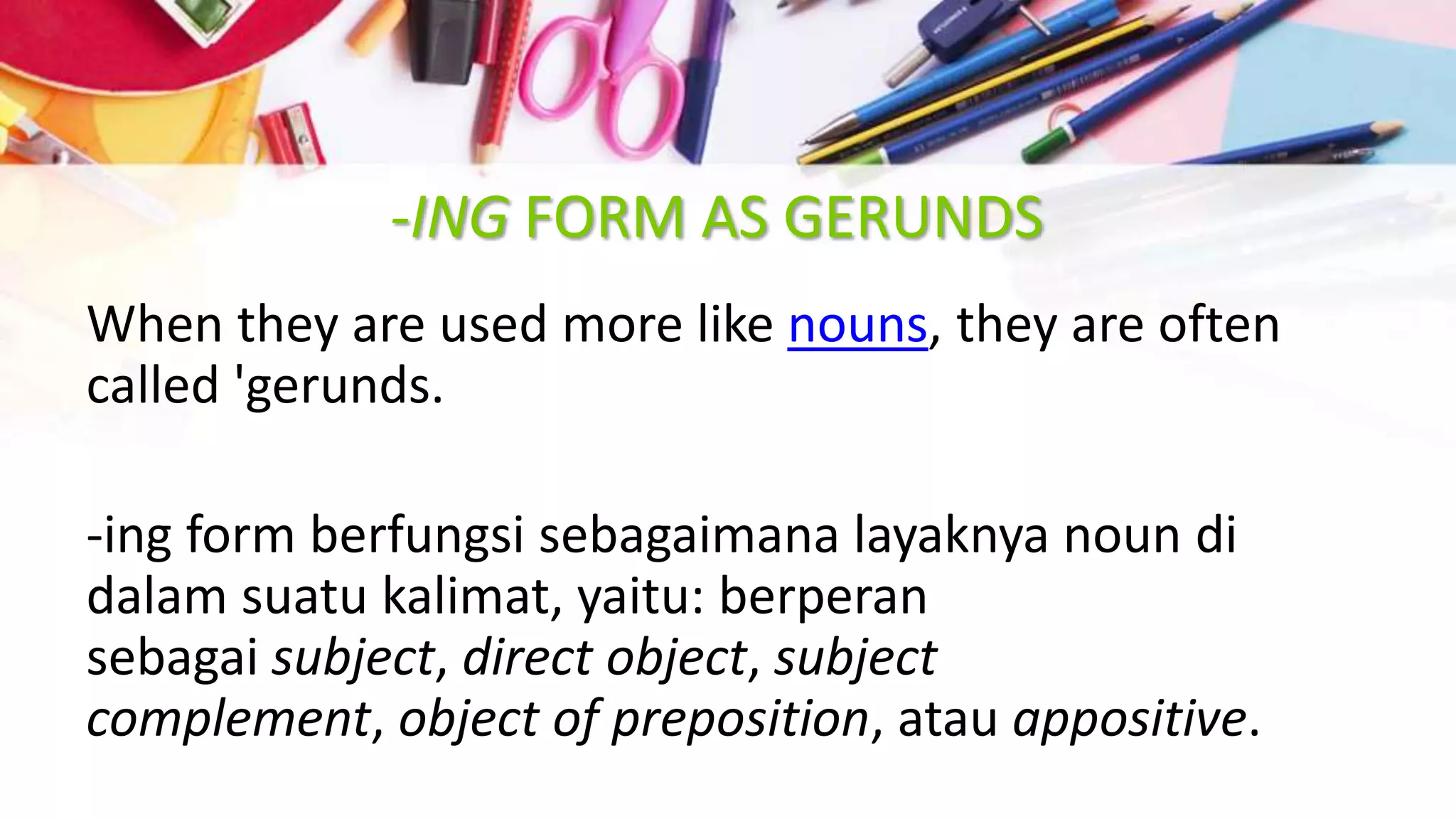 GENERAL ENGLISH - ING FORM / TO+INFINITIVE | PPTX