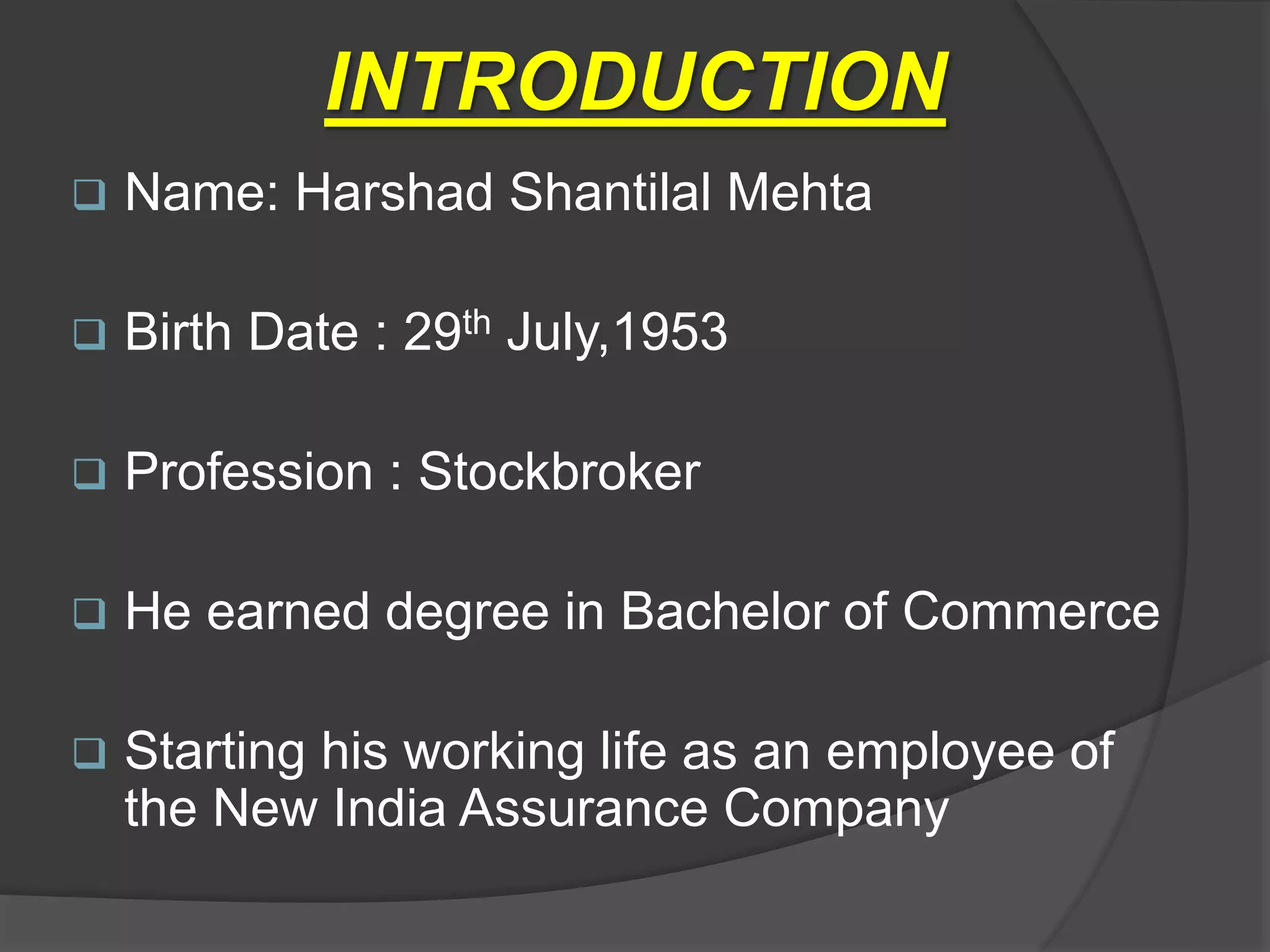Harshad Mehta | PPTX