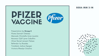 Group 5 - Pfizer Vaccine (Presentation).pdf