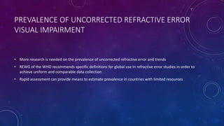 REFRACTIVE ERROR AND LOW VISION AS PUBLIC HEALTH ISSUES | PPTX