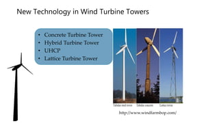 Design and construction of wind turbine towers for maximum power ...