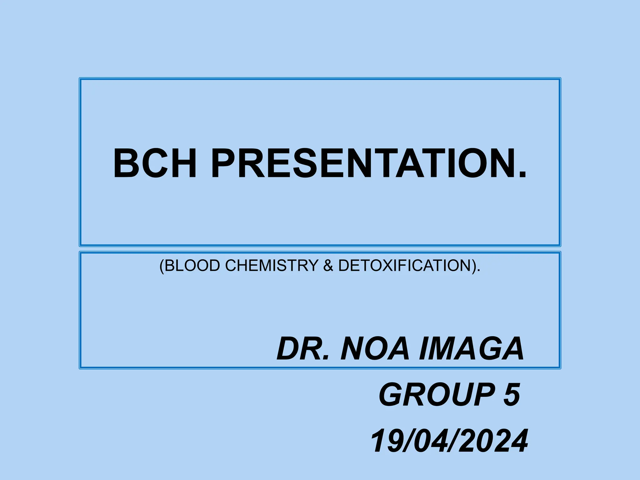 GROUP 5 BCH 202 PRESENTATION SLIDE.pptx. | PPTX